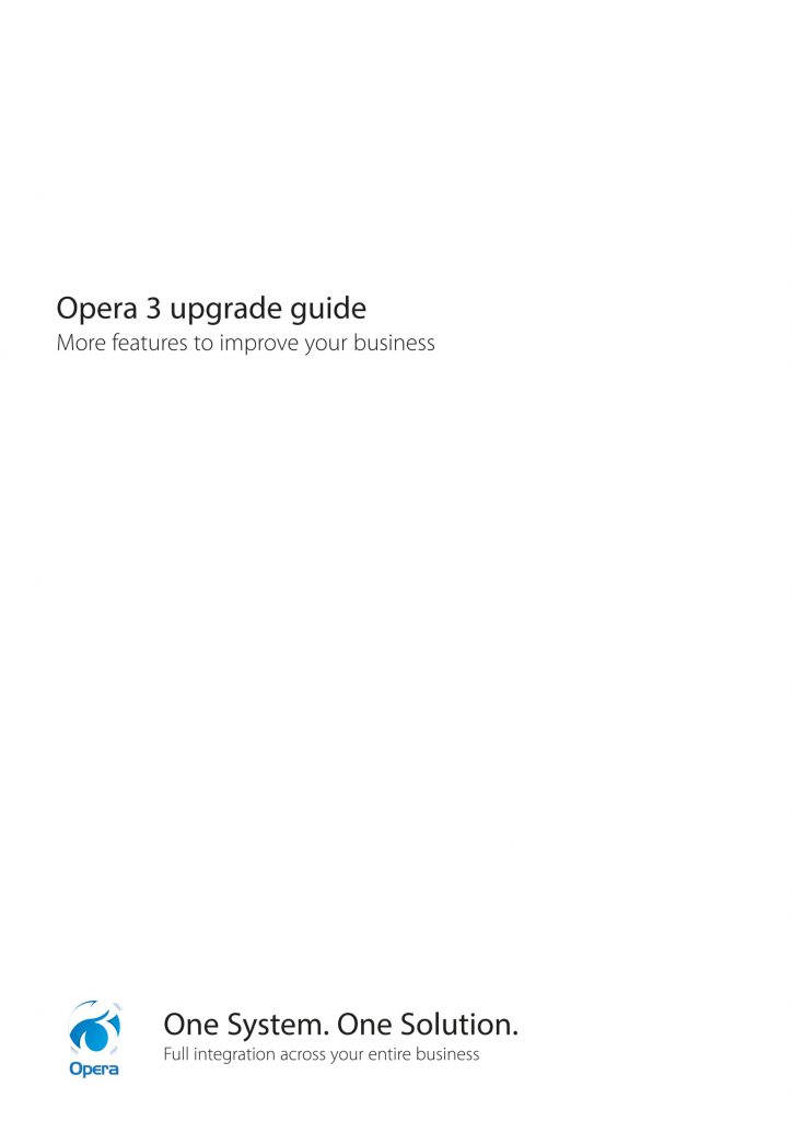 Opera 3 - Why upgrade? - deansplc.co.uk
