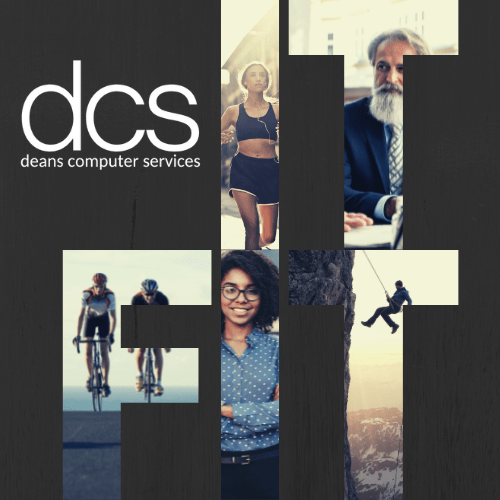 Is your business IT FIT? | Deans Computer Services